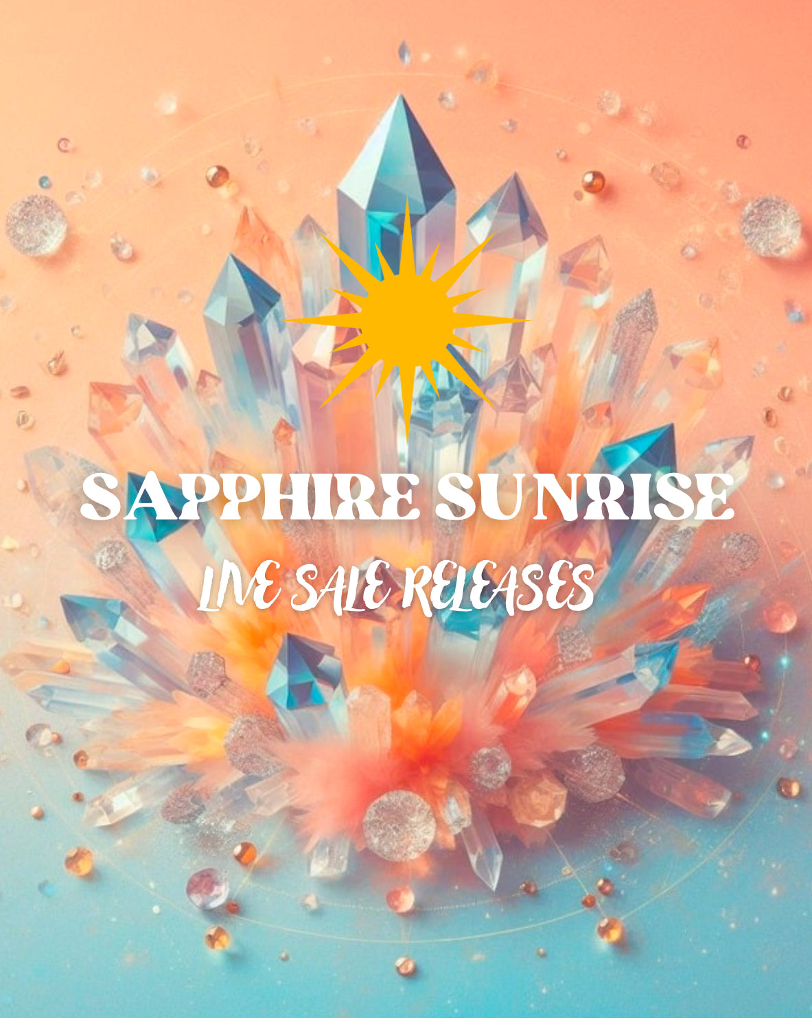 Sapphire sunrise live sale releases – Page 3 – AuraMoonMinerals